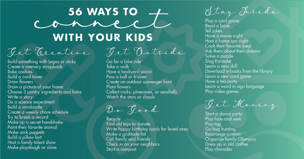 56 Ways to Connect With Your Kids | TalkingParents